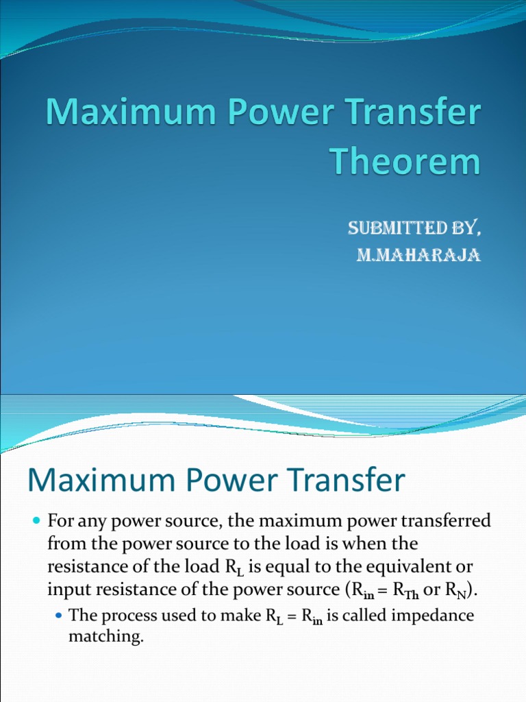 Maximum Power Transfer Theorem Explained | PDF | Telecommunications ...
