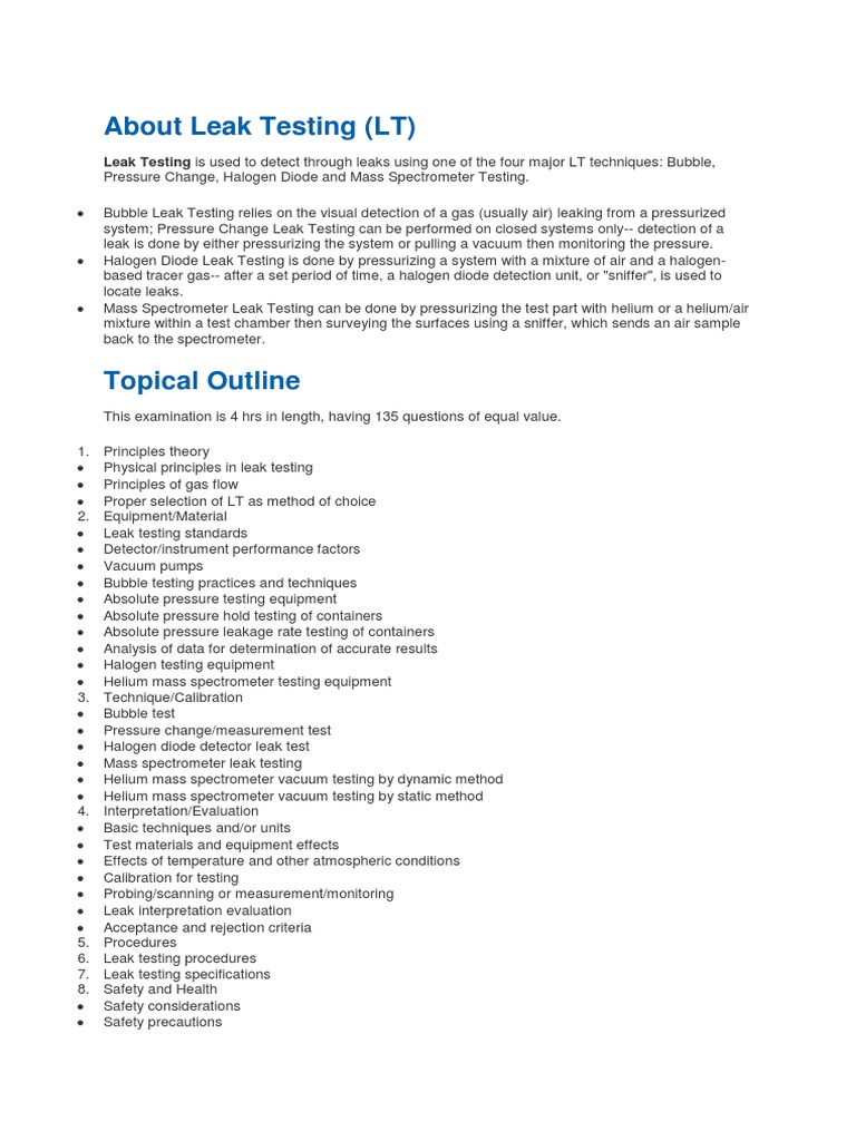 About Leak Testing (LT) : Leak Testing Is Used To Detect Through Leaks ...