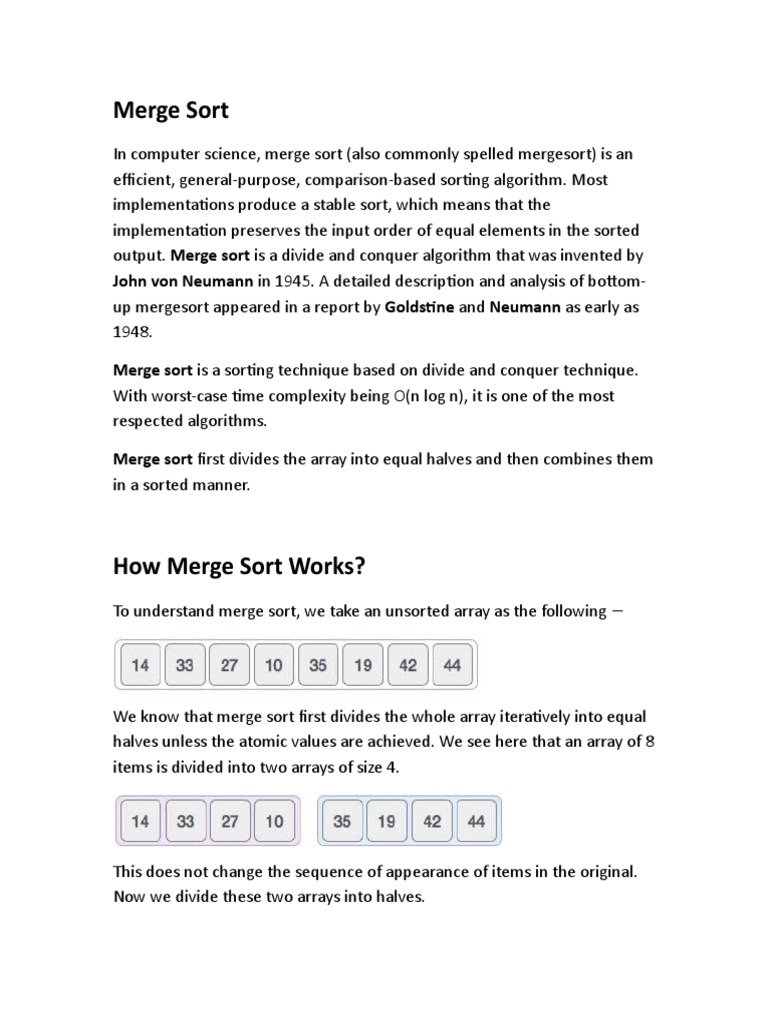 Merge Sort: John Von Neumann in 1945. A Detailed Description and Analysis of Bottom | Download ...