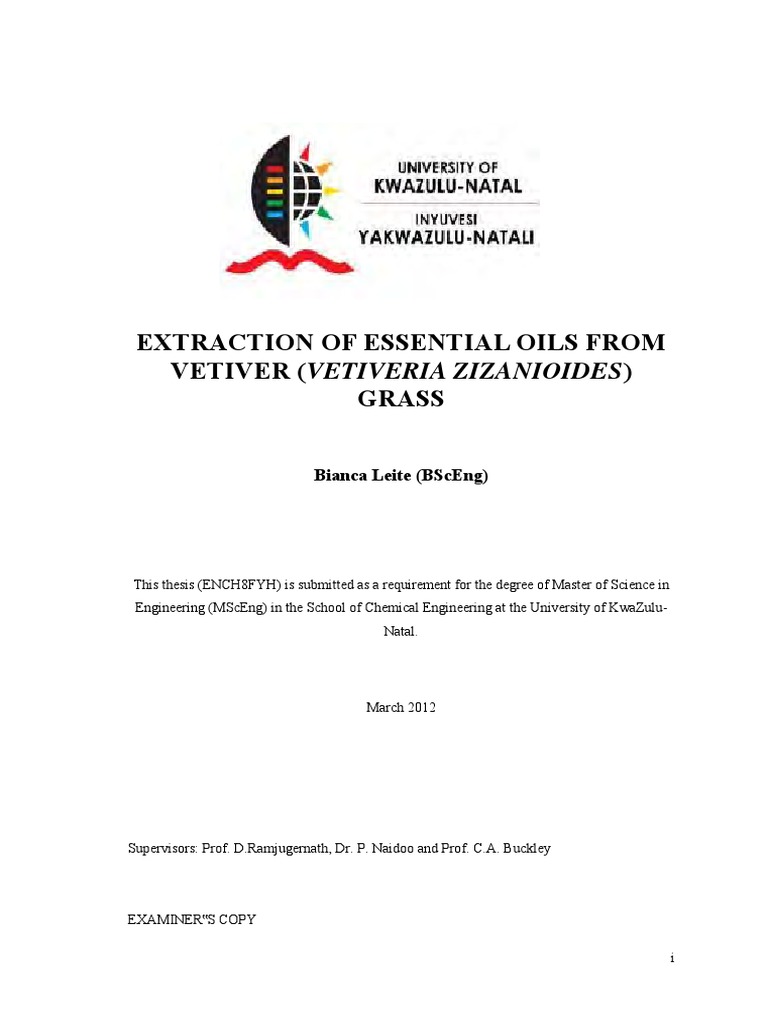 Extraction of Essential Oils From Vetiver (Vetiveria Zizanioides) Grass ...