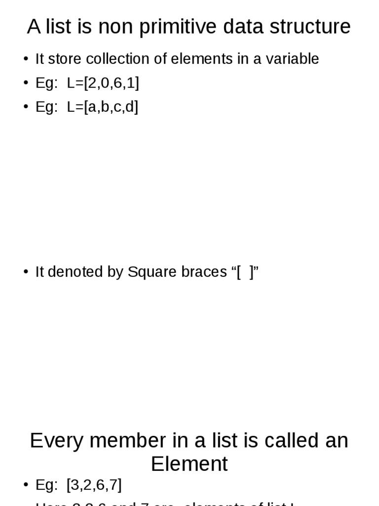 A List Is Non Primitive Data Structure: It Store Collection of Elements ...
