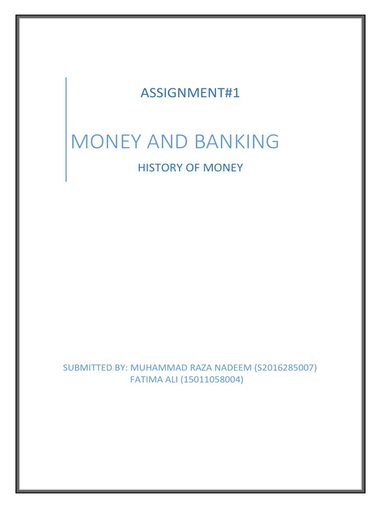 Money and Banking: Assignment#1 | PDF