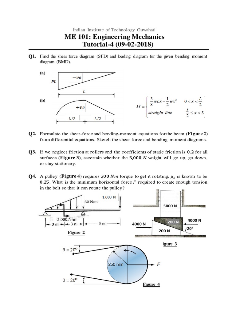 ME 101: Engineering Mechanics Tutorial-4 (09-02-2018) : Q1. Find | PDF ... ME 101: Engineering Mechanics Tutorial-4 (09-02-2018) : Q1. Find | PDF ...