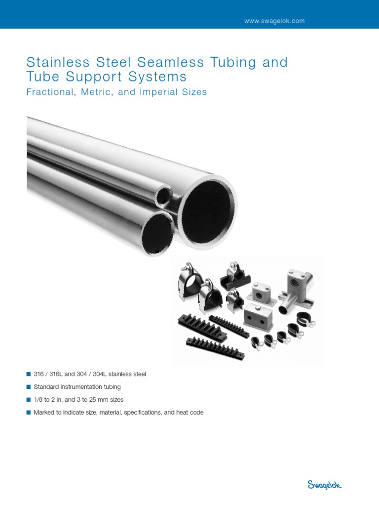 Stainless Steel Seamless Tubing and Tube Suppor T Systems: Fractional ...