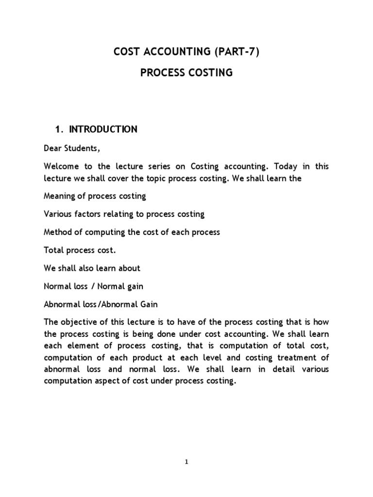 Cost Accounting (Part-7) Process Costing | PDF | Debits And Credits | Cost