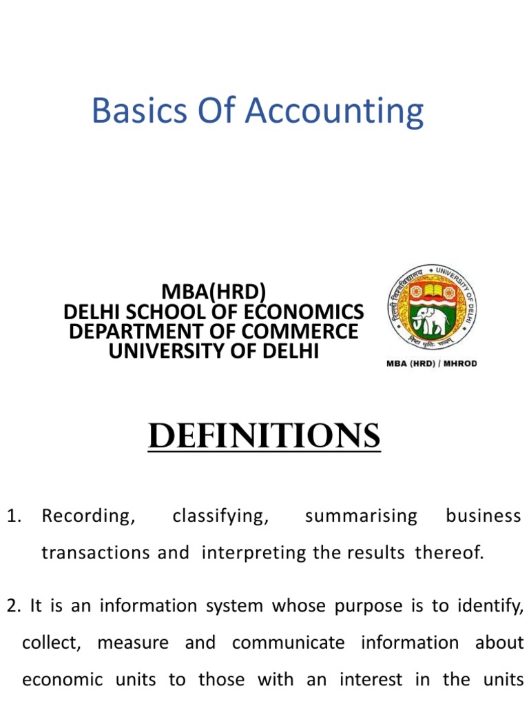 Basics of Accounting: Mba (HRD) Delhi School of Economics Department of ...