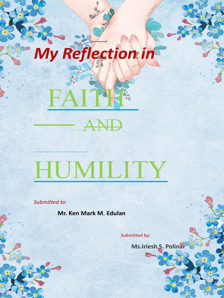 My Reflection In: Faith Humility | PDF