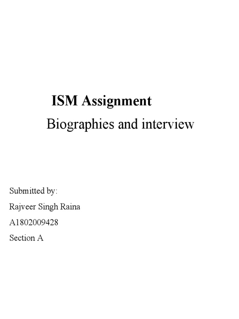 ISM Assignment: Biographies and Interview | PDF | Linked In | Internet