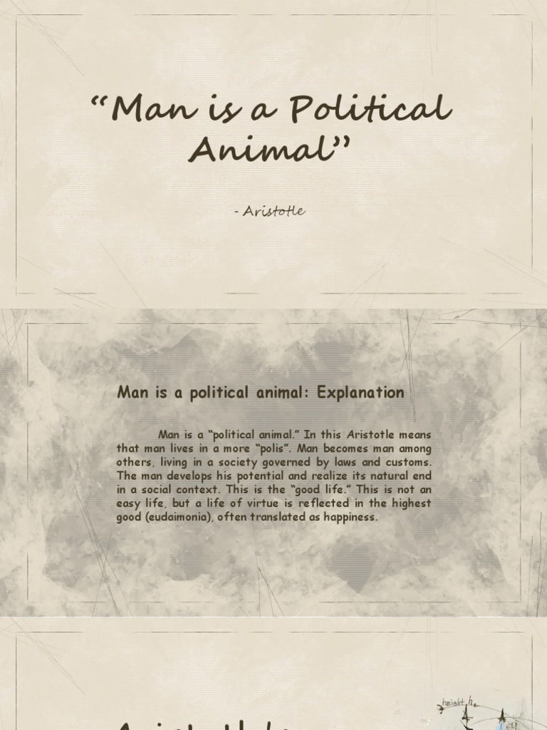 "Man Is A Political Animal": - Aristotle | PDF | Aristotle | Epistemology