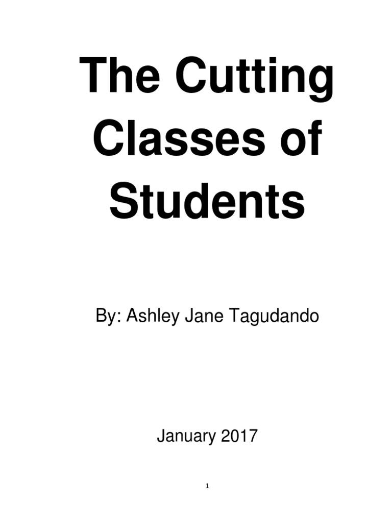 The Cutting Classes of Students | PDF | Teachers | Psychological Concepts