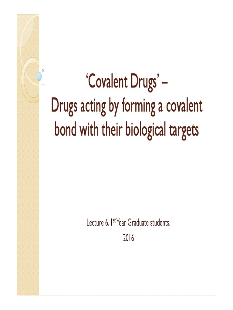 Lecture 6 - Covalent Drugs | PDF | Proteasome | Enzyme Inhibitor