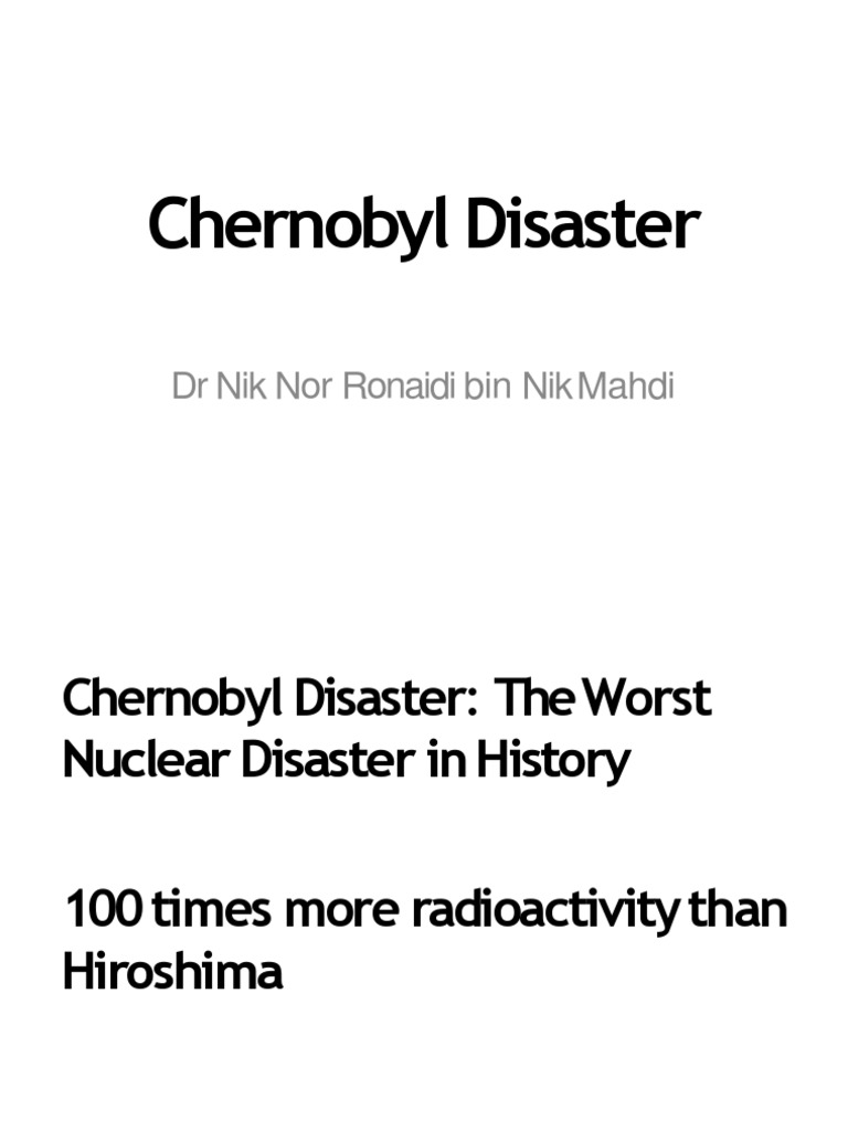 Chernobyl Disaster: Causes and Consequences | PDF | Chernobyl Disaster ...