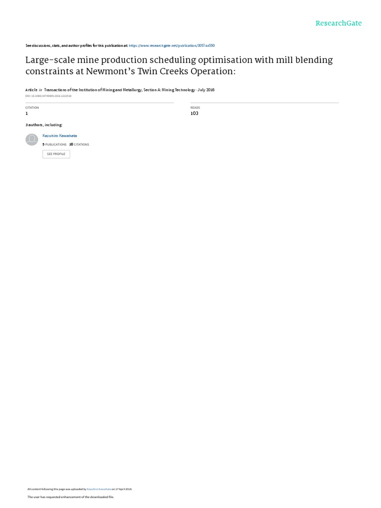Large-Scale Mine Production Scheduling Optimisation With Mill Blending Constraints at Newmont's ...