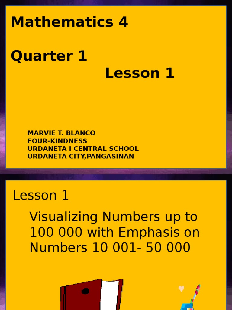 MATH Q1 Lesson 1 Visualizing Numbers Up To 100 000 ..... Marvietblanco ...