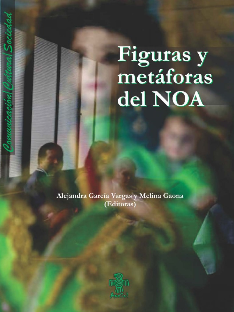 Figuras y Metáforas Del NOA | PDF | Ensayos | Desigualdad social