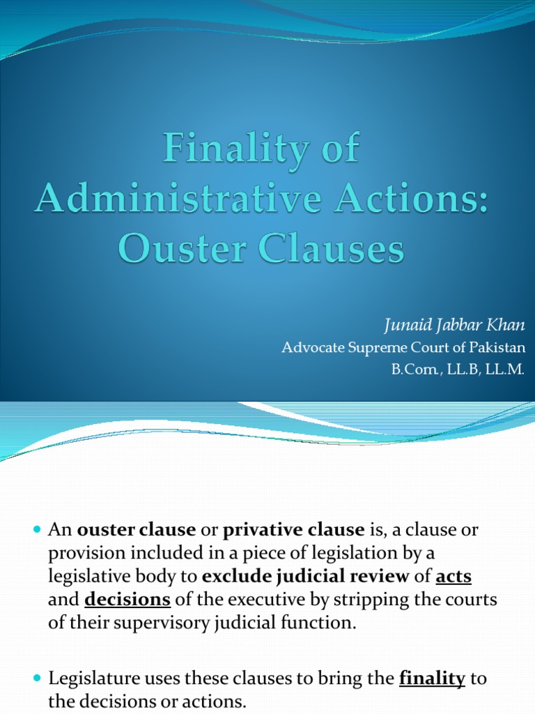 An In-Depth Examination of Ouster Clauses and Their Treatment Under ...