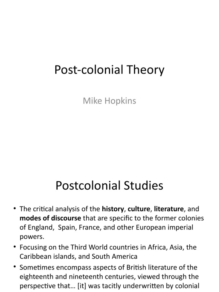 Post Colonial Theory