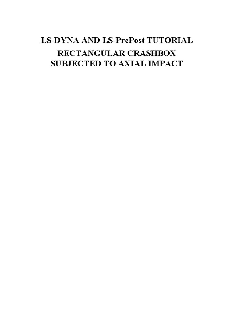 Ls Dyna Ls Prepost Tutorial | PDF | Finite Element Method | Computer Aided Design