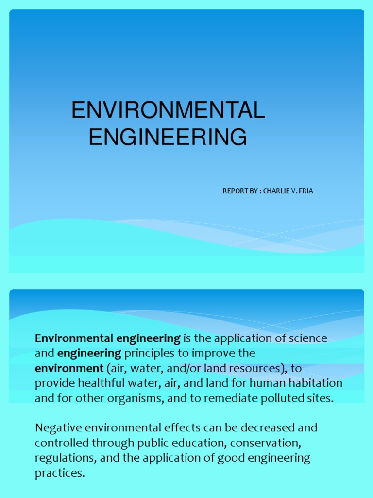 Environmental Engineering: Report By: Charlie V. Fria | PDF ...