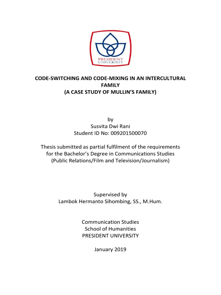 Code-Switching and Code-Mixing in An Intercultural Family (A Case Study ...