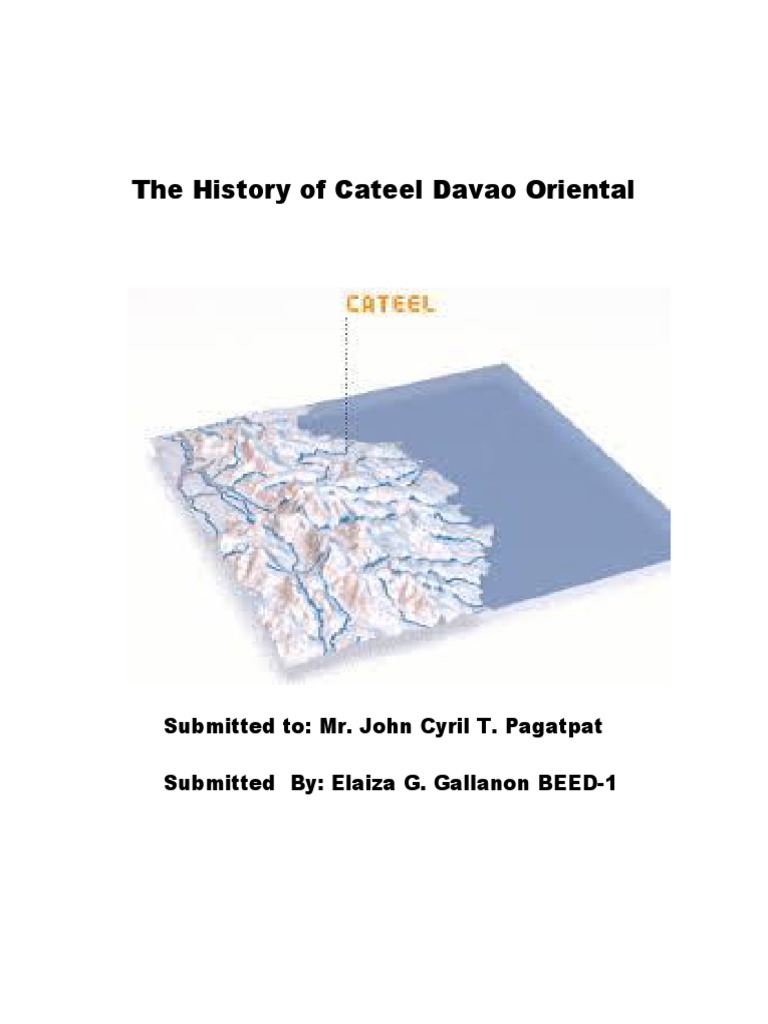 A Comprehensive History of Cateel, Davao Oriental from Spanish ...