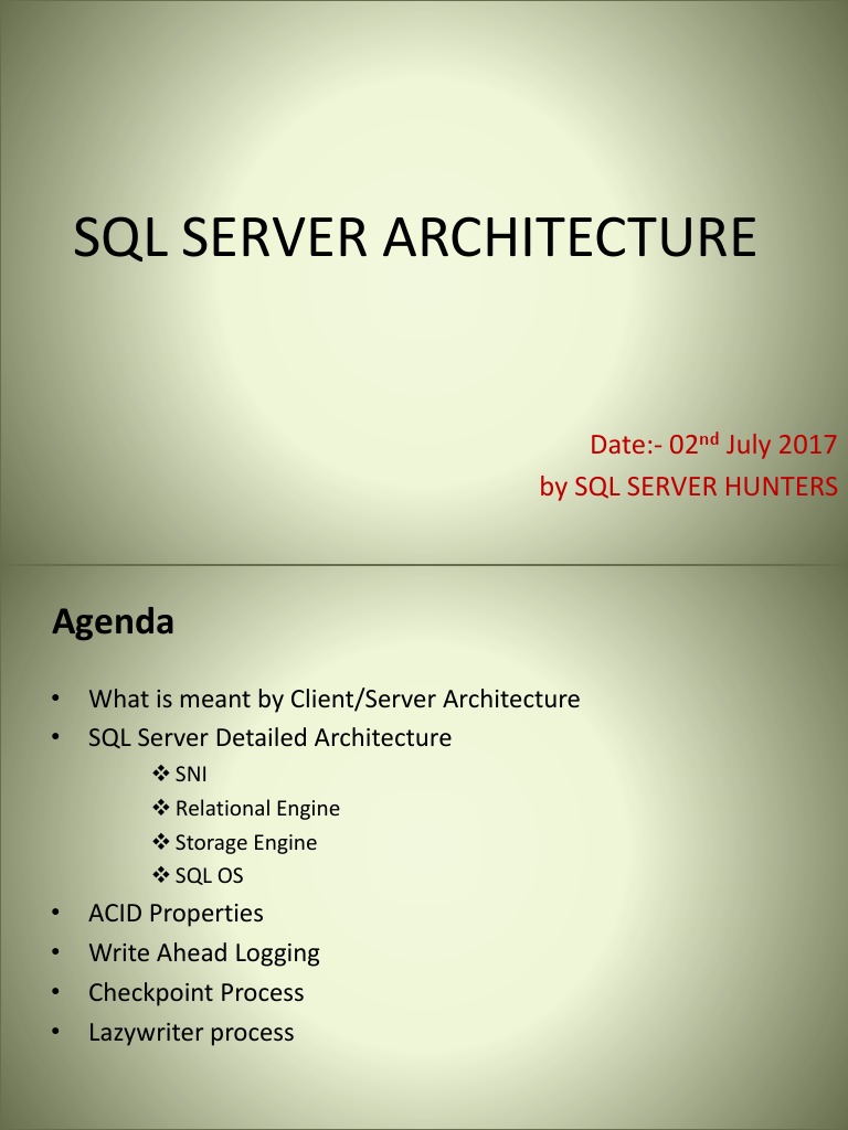 SQL Server Architecture | PDF | Microsoft Sql Server | Database Transaction
