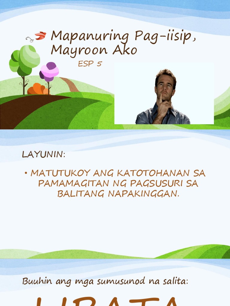 Mapanuring Pag-iisip, Mayroon Ako
