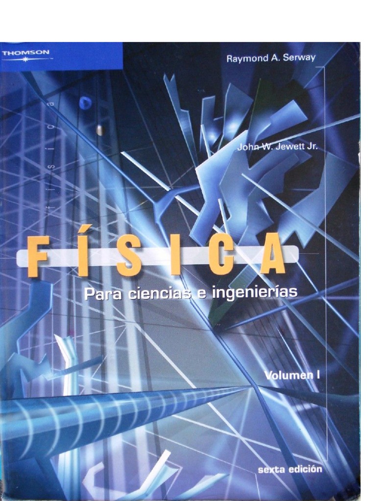 Serway - Fisica Vol 1 | PDF