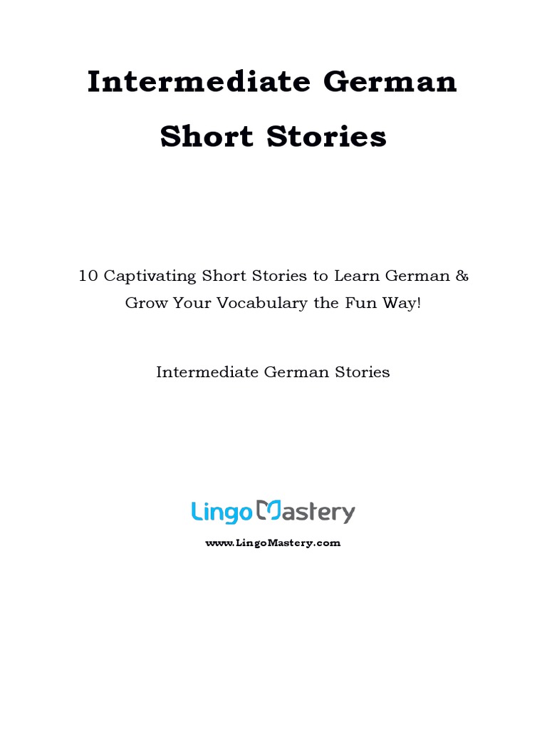 Intermediate German Short Stories | PDF | Foreign Language | Learning