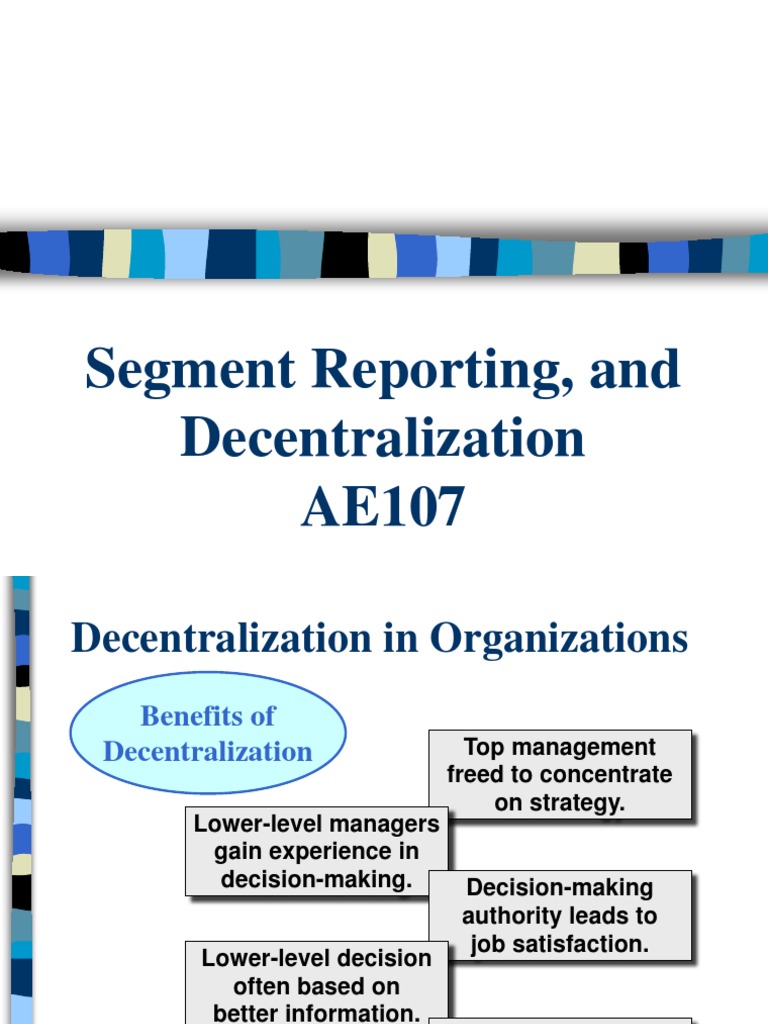 Decentralized and Segment Reporting | PDF | Return On Investment ...