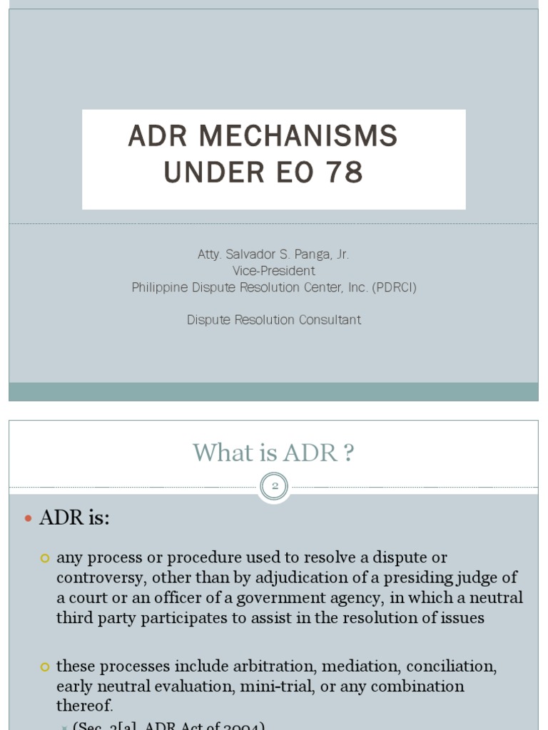 ADR Mechanisms - EO 78 | PDF | Alternative Dispute Resolution | Mediation