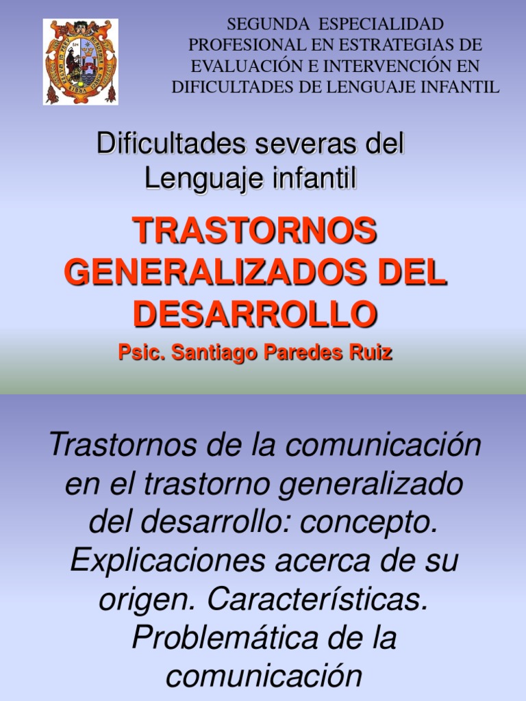 Trastornos Generalizados Del Desarrollo | PDF | Trastornos profundos del desarrollo | Espectro ...