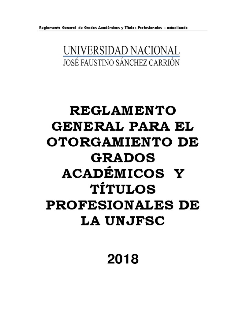Reglamento de Grados y Titulos 2018 - Aprobado Por 813-CU-UNJFSC | PDF | Titulo academico ...