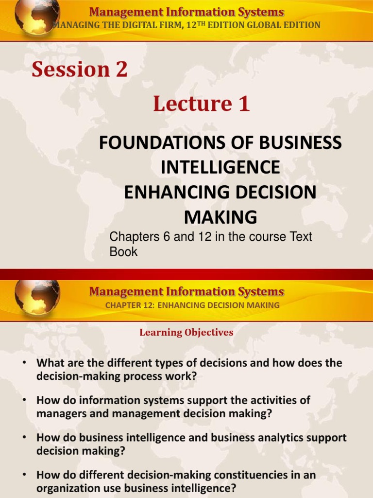 Session 2: Foundations of Business Intelligence Enhancing Decision ...