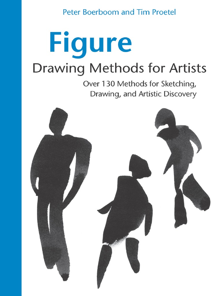 Figure Drawing Methods For Artists Over 130 Methods For Sketching ...