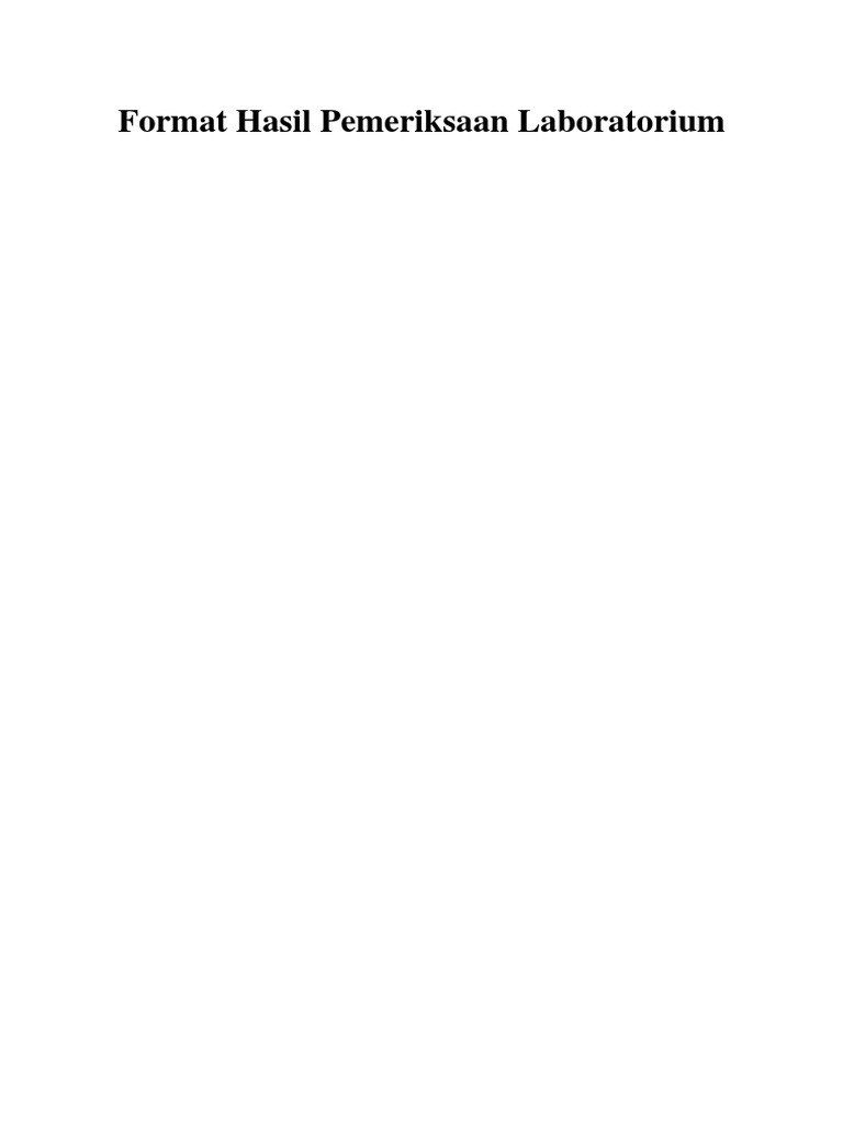 601e90rd Format Hasil Pemeriksaan Laboratorium PDF | PDF | Bisnis ...