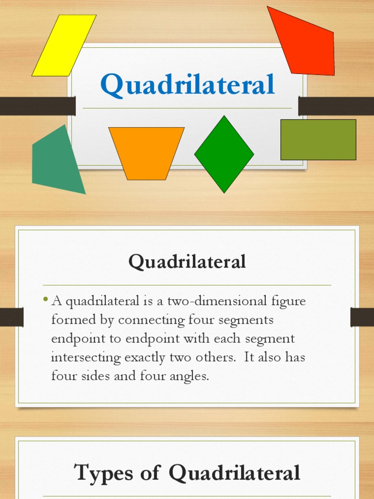 Types and Properties of Quadrilaterals | PDF | Rectangle | Perpendicular