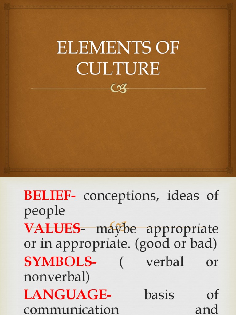 Key Elements and Characteristics of Culture | PDF | Social Science ...