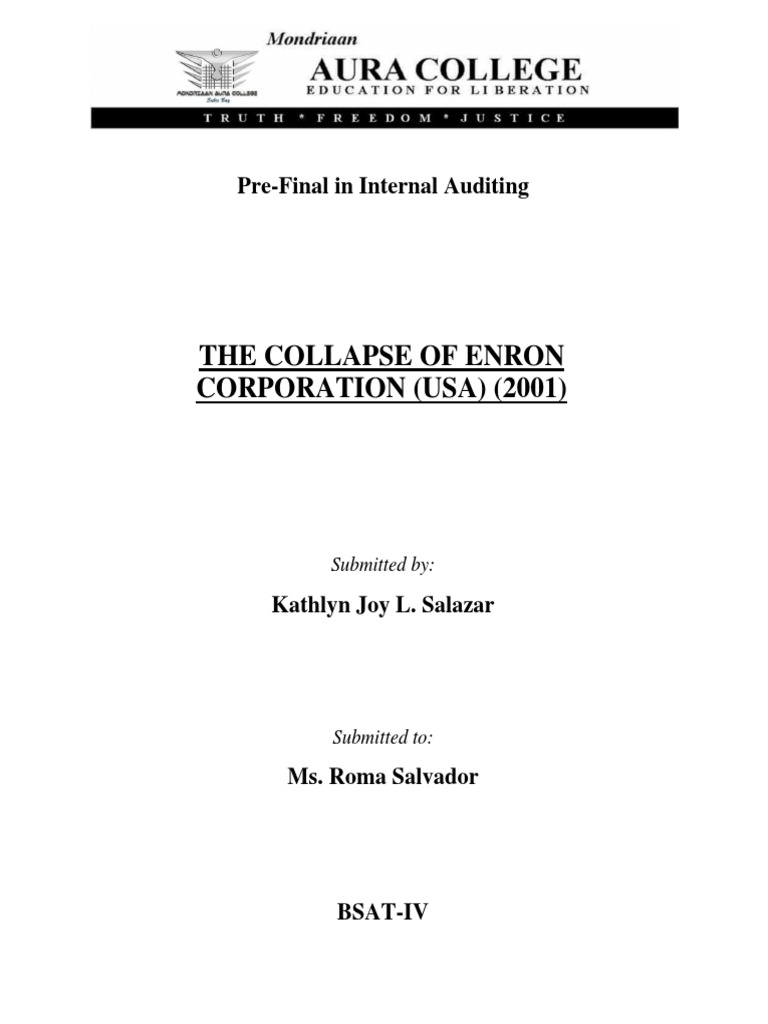 The Collapse of Enron CORPORATION (USA) (2001) : Pre-Final in Internal ...