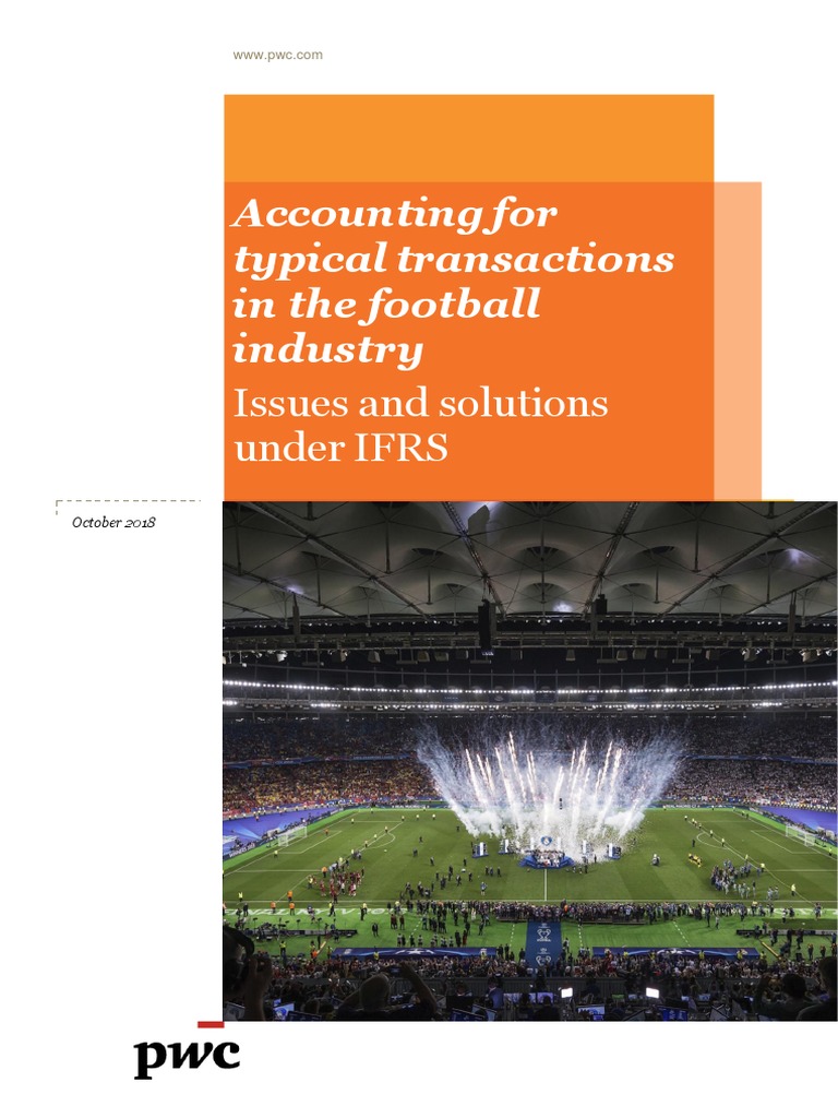 Accounting For Typical Transactions in The Football Industry | PDF ...
