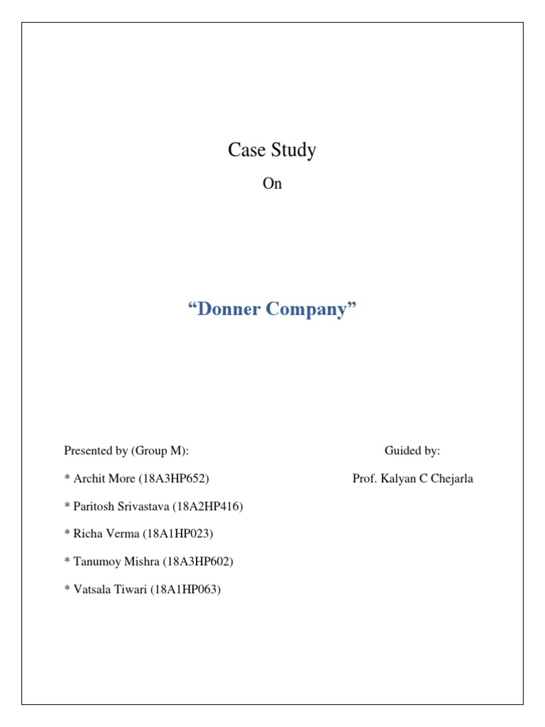 Donner Company Caseanalysis | PDF | Business
