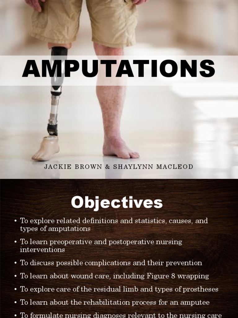 N405 Amputation Presentation | PDF | Amputation | Prosthesis