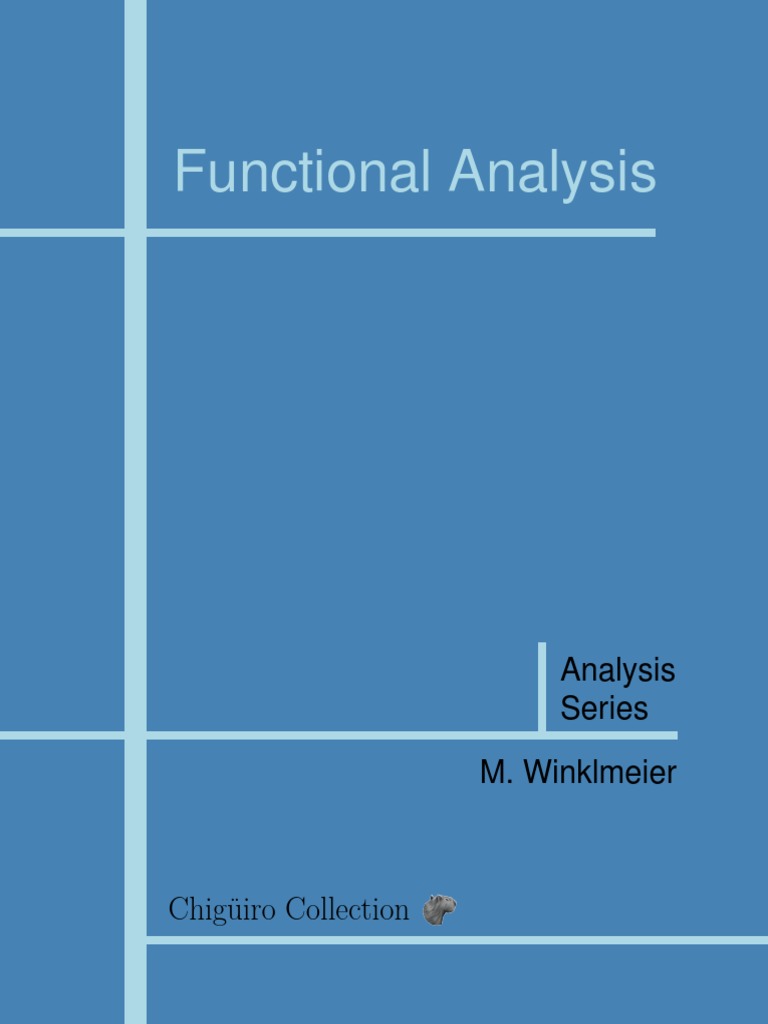 Functional Analysis | PDF | Norm (Mathematics) | Banach Space