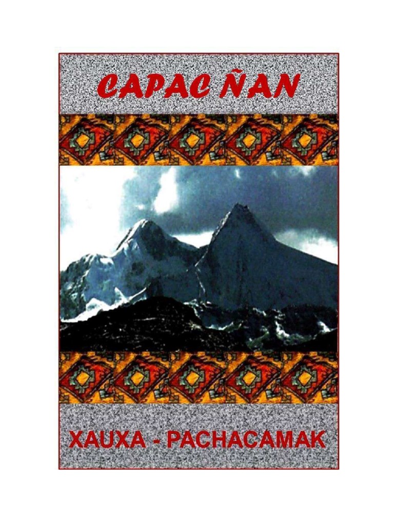 Capac Ñan: Patrimonio de Integración Inca | PDF | Mitología griega ...