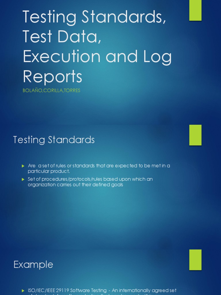 Testing Standards, Test Data, Execution and | PDF