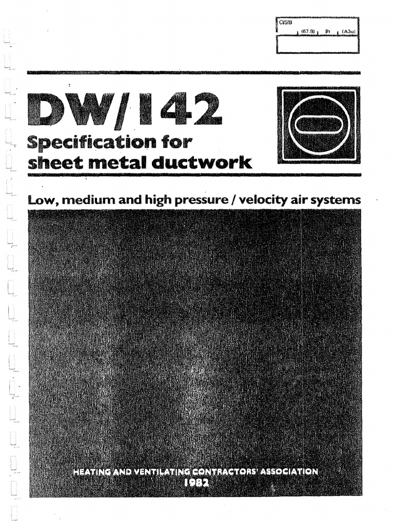 DW142 Specification For Sheet Metal Ductwork 1982 | PDF | Duct (Flow ...