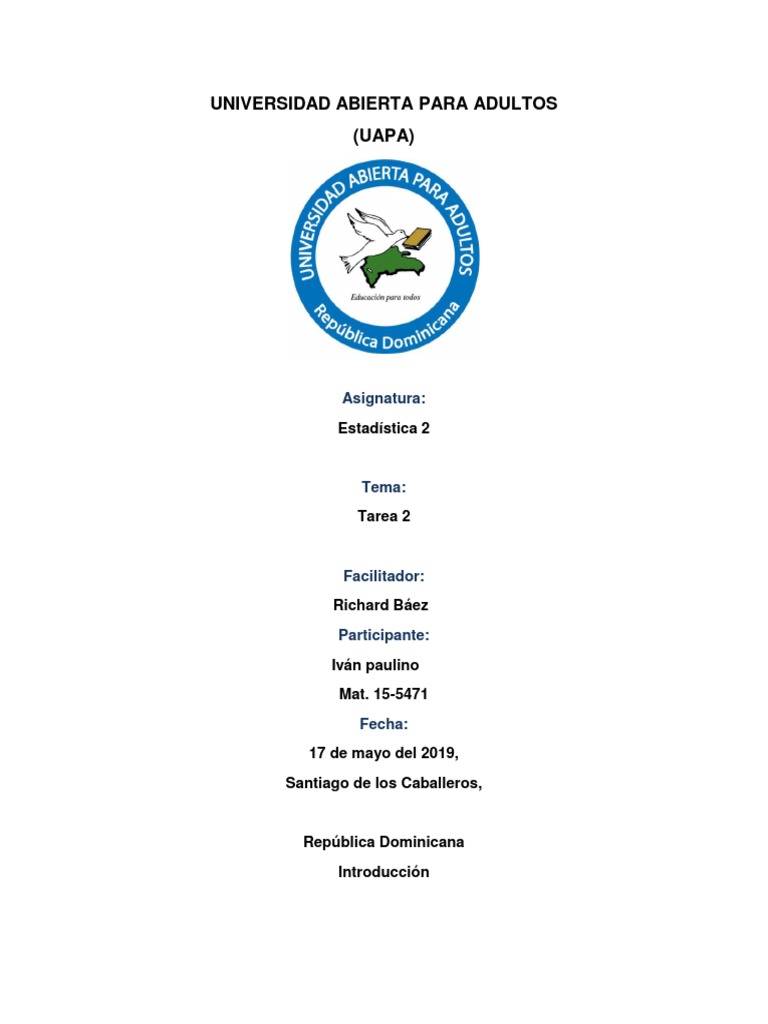 UAPA Estadística 2 Tarea 2 Binomial Poisson | PDF | Probabilidad | Probabilidades y estadísticas