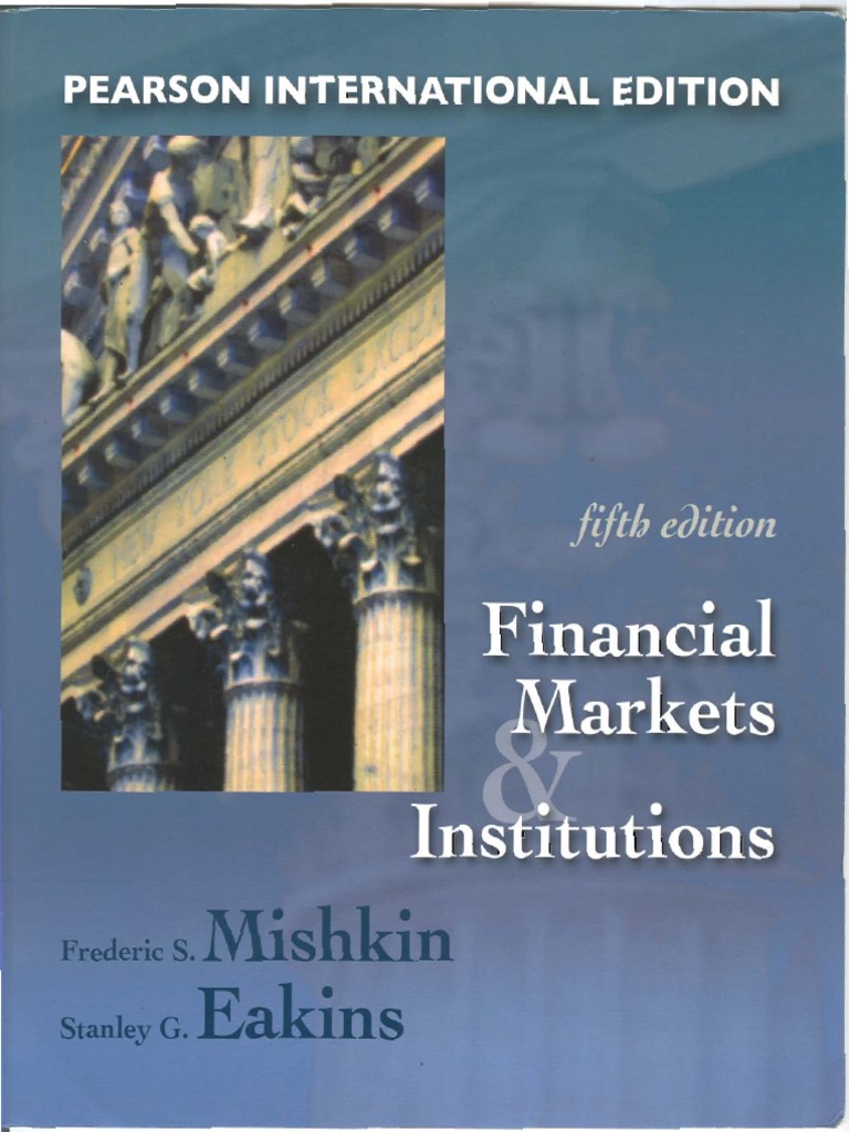 Financial Markets and Institutions 5th Edition | PDF