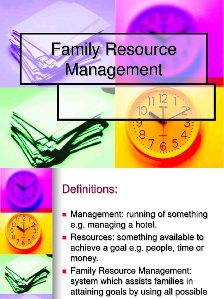 Family Resource Management Overview | PDF | Family | Resource