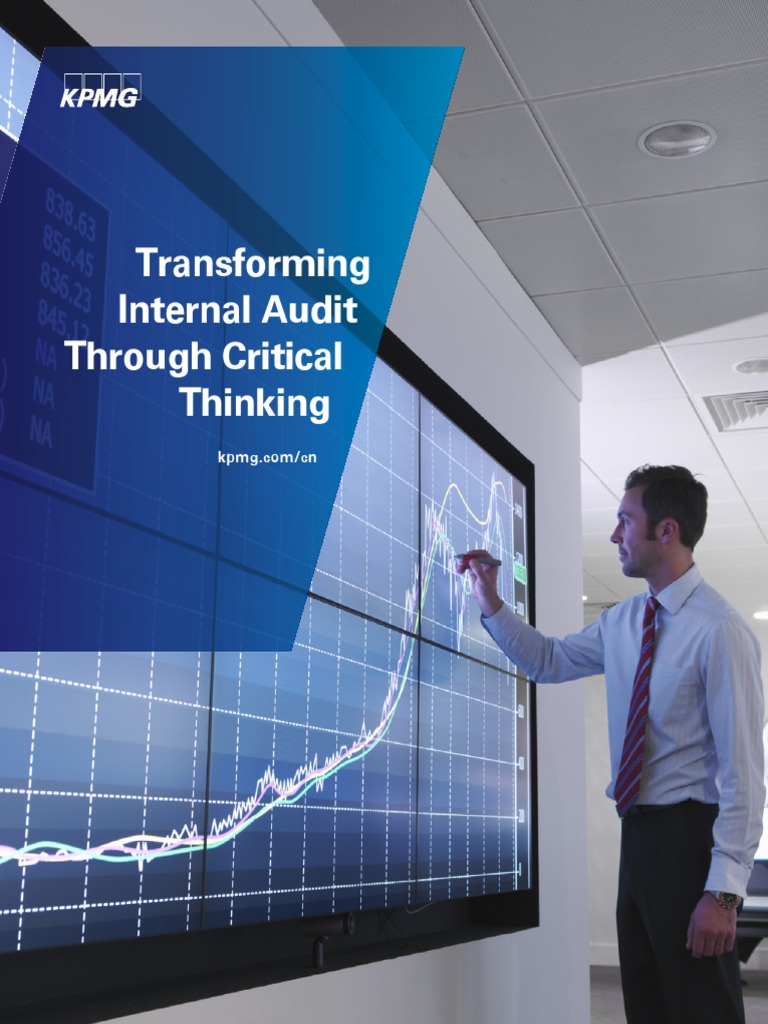 Transforming Internal Audit Through Critical Thinking 201411 | Download ... Transforming Internal Audit Through Critical Thinking 201411 | Download ...